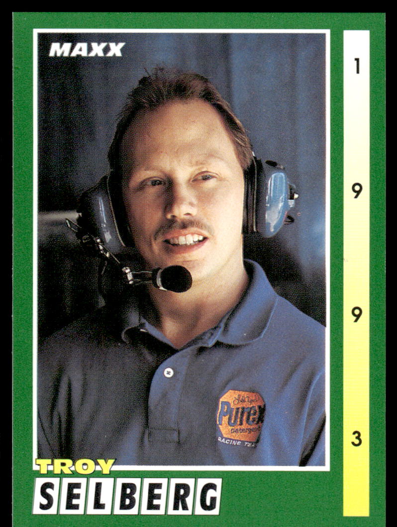 Troy Selberg 1993 Maxx Race Cards # 179 Base — Collectible Craze America