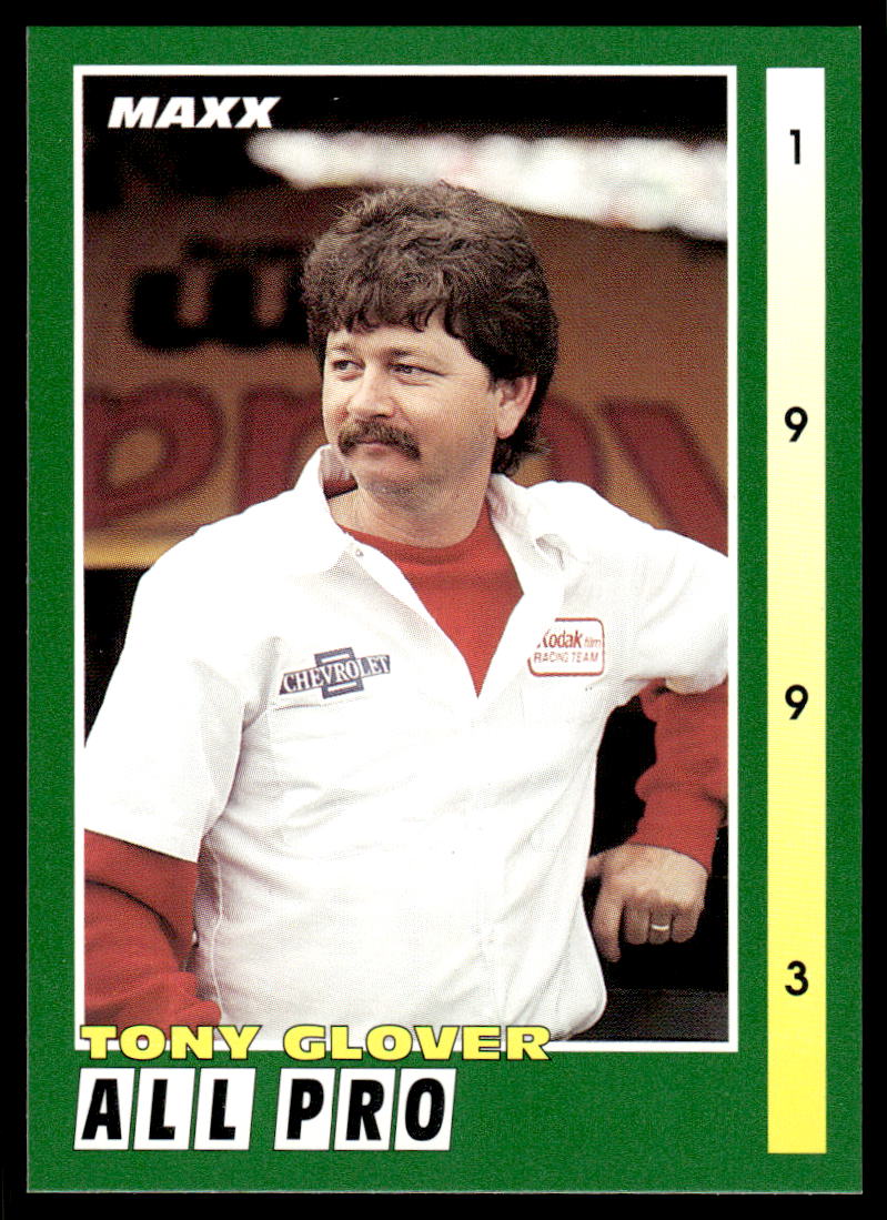 Tony Glover 1993 Maxx Race Cards # 247 Base — Collectible Craze America